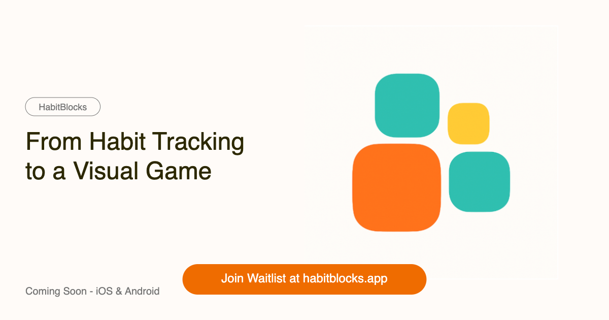 HabitBlocks - Transform Habit Tracking Into a Visual Game
